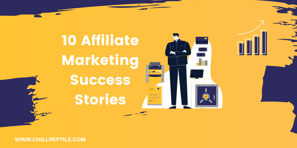 11 Affiliate Marketing Success Stories That Will Inspire You