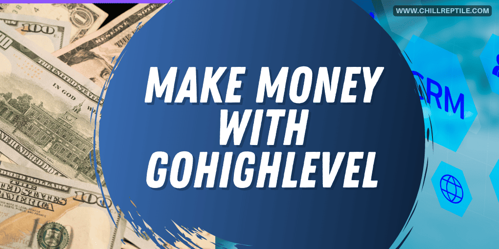 How Can You Make Money With GoHighLevel? (3 Income Streams)
