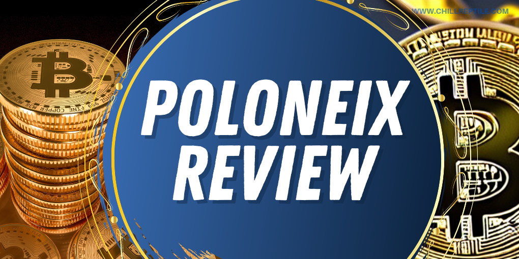 Poloniex Review: A Crypto Exchange of the Modern Era